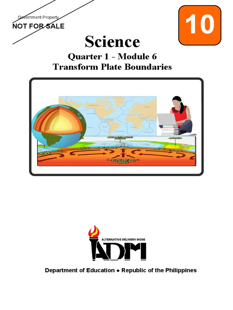 Science: Quarter 1 - Module 6 Transform Plate Boundaries | PDF | Plate ...