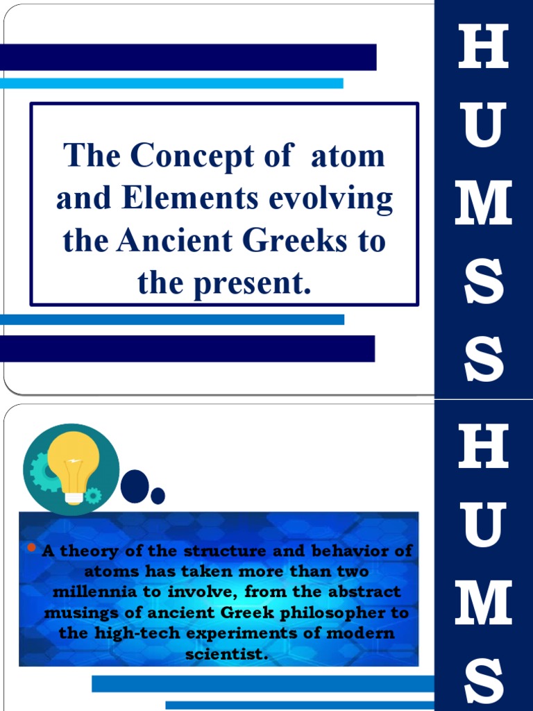 The Concept of Atom and Elements Evolving The Ancient Greeks To The ...