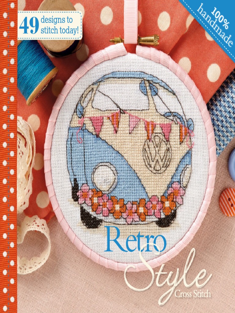 Retro Style Cross Stitch 2014 | PDF | Seam (Sewing) | Sewing