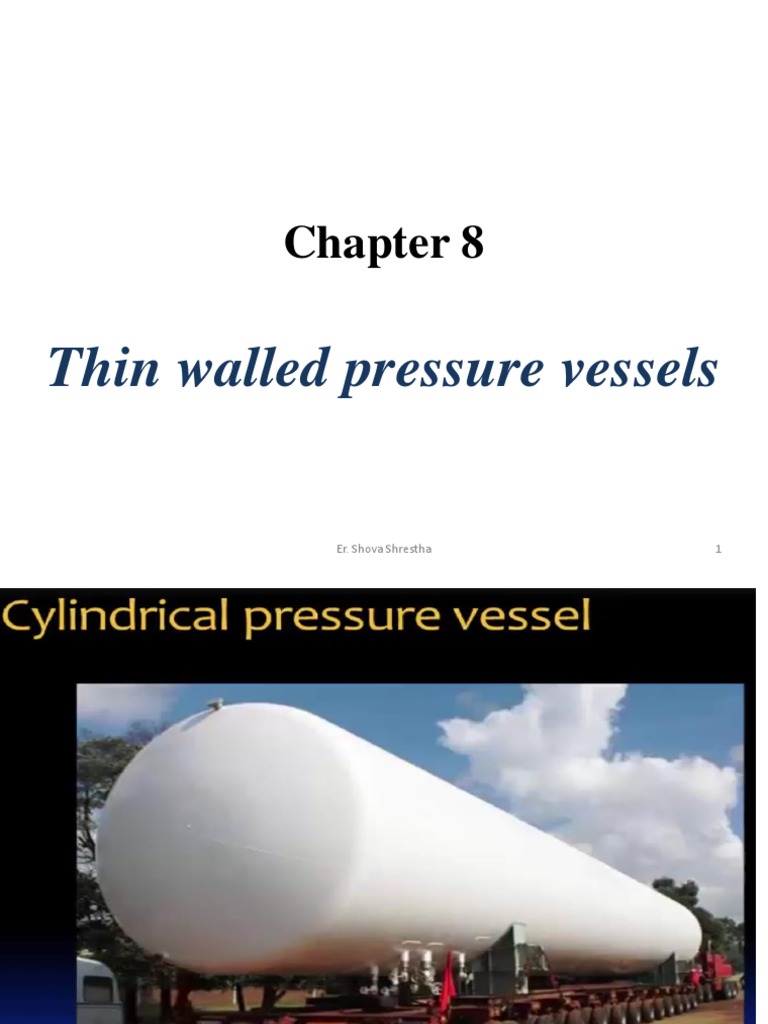 Thin Walled Pressure Vessels: 1 Er. Shova Shrestha | PDF | Materials ...