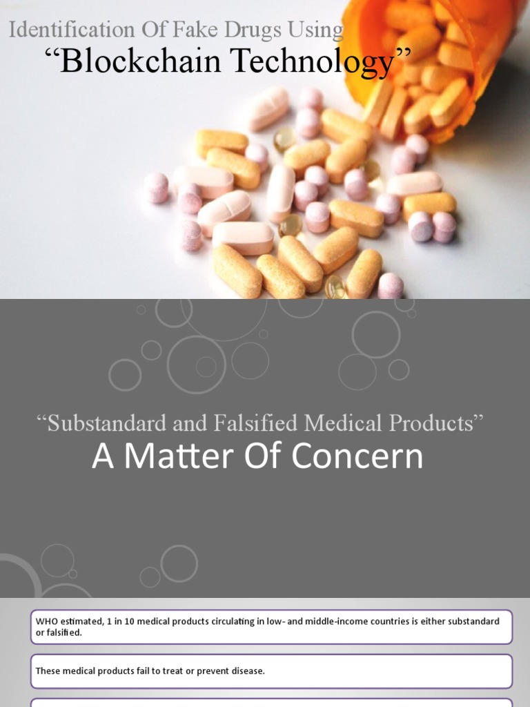 "Blockchain Technology": Identification of Fake Drugs Using | PDF ...