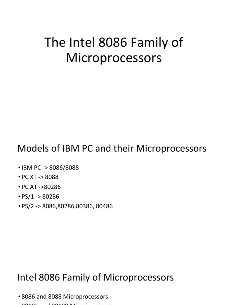 The Intel 8086 Family of Microprocessors | PDF | Central Processing Unit | X86 Architecture