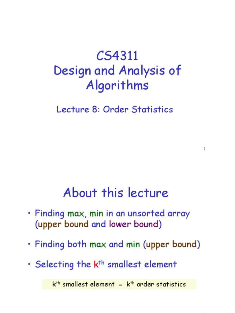 CS4311 Design and Analysis of Algorithms: Lecture 8: Order Statistics | PDF | Mathematical ...