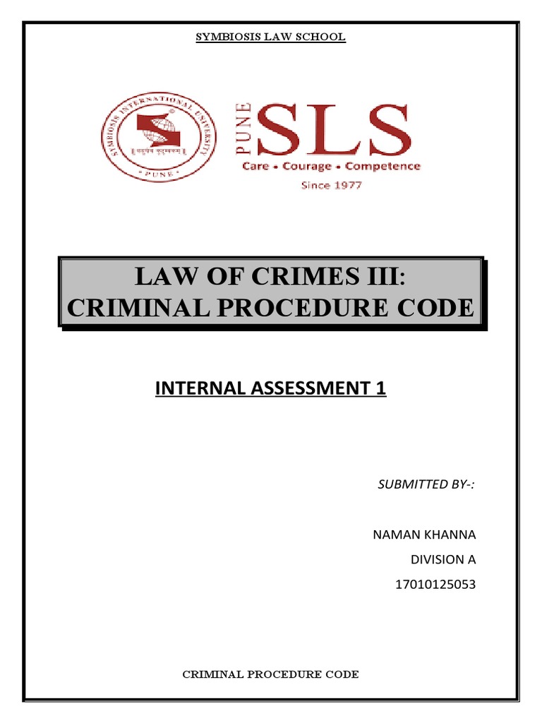 Law of Crimes Iii: Criminal Procedure Code: Internal Assessment 1 | PDF ...