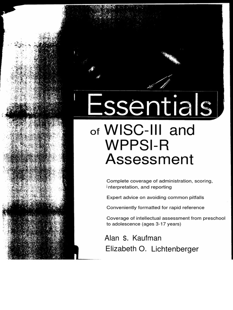 WISC-III and Wppsi-R Assessment: Alan Kaufman Elizabeth O ...