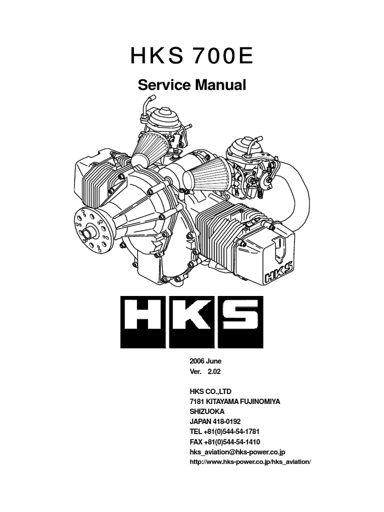 HKS 700E: Service Manual | Download Free PDF | Piston | Valve