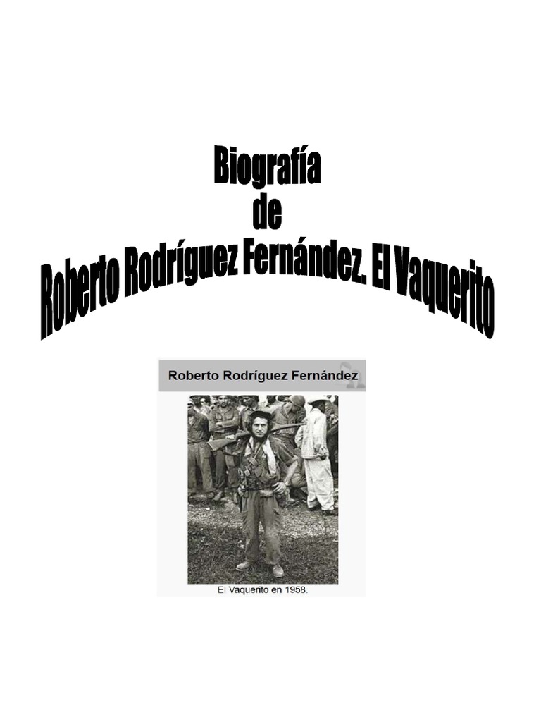 Roberto Rodríguez Fernández. El Vaquerito | PDF | Che Guevara | Guerra ...