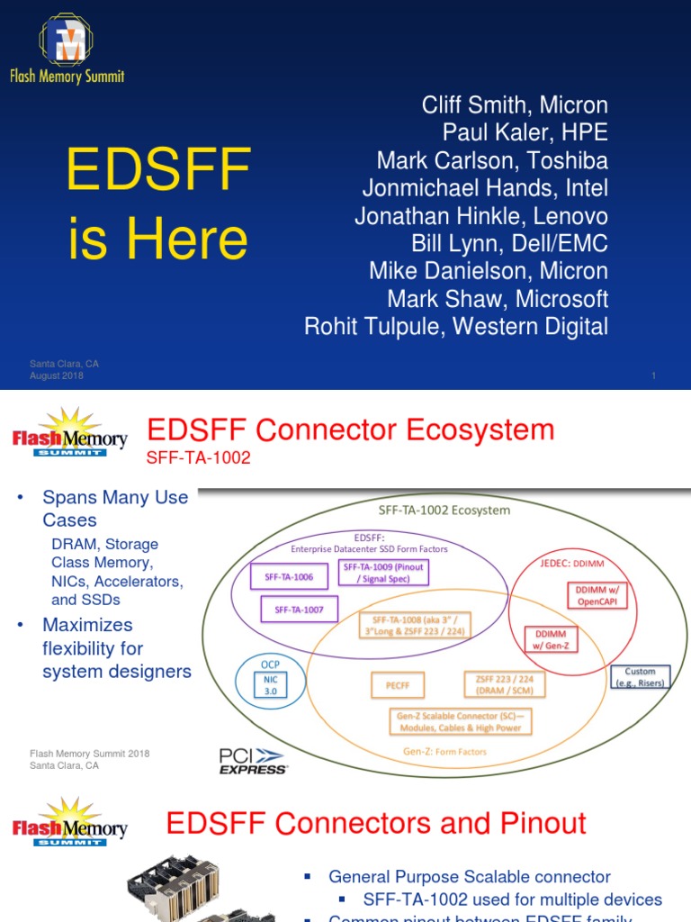Edsff Is Here: Santa Clara, CA August 2018 1 | PDF | Solid State Drive ...