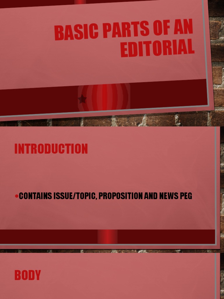 Basic Parts of An Editorial | PDF