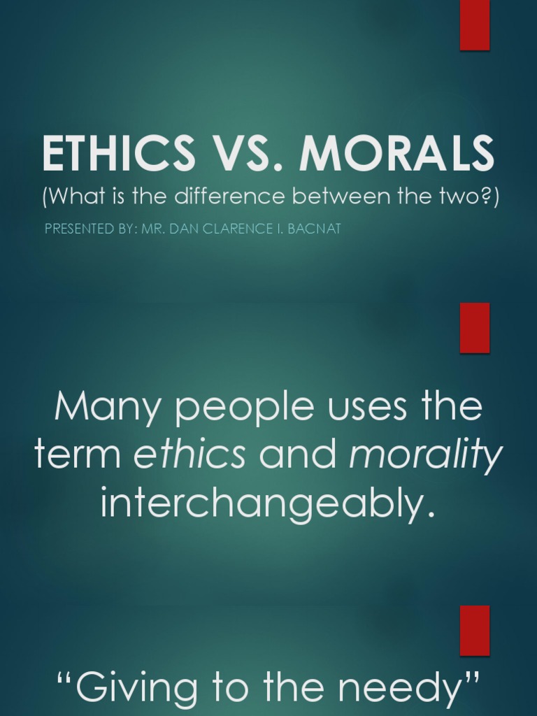 Ethics Vs Morals | PDF