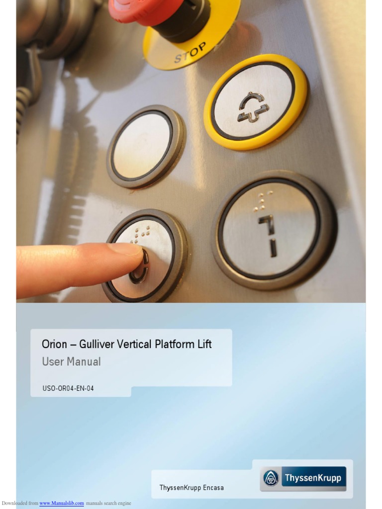 Orion - Gulliver Vertical Platform Lift: User Manual | PDF | Elevator ...