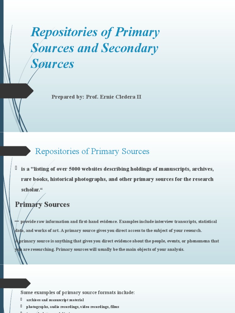 Repositories of Primary Sources and Secondary Sources: Prepared By ...