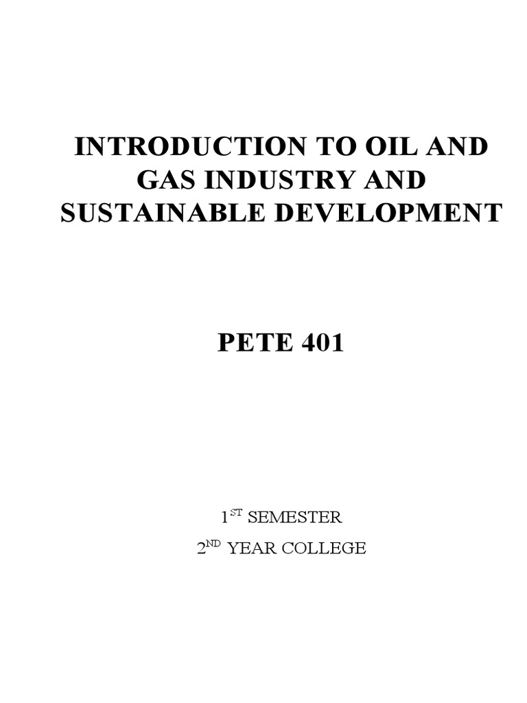 Introduction to Oil and Gas Industry | PDF | Petroleum Reservoir ...