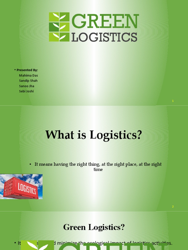 A Presentation On Green Logistics | PDF