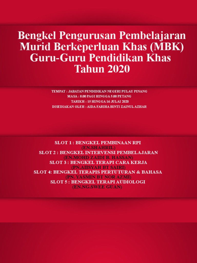 Slides Penataran Bengkel Pengurusan Murid Berkeperluan Khas (MBK) Guru ...