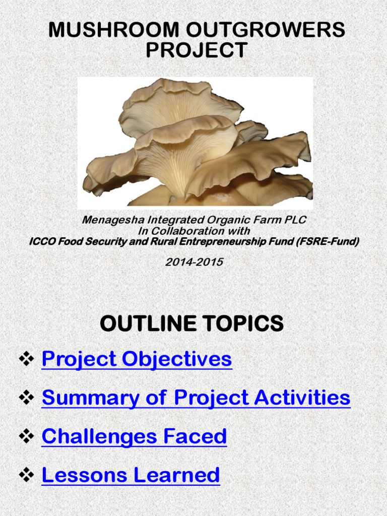 Evaluating the Successes and Challenges of a Mushroom Outgrowers ...