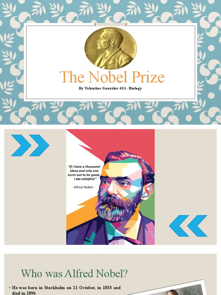 The Nobel Prize: An Overview of Alfred Nobel's Legacy and the ...