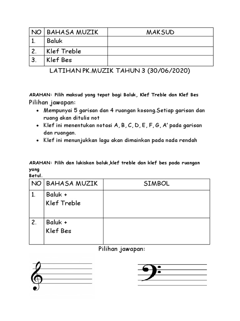 No Bahasa Muzik Maksud 1. Baluk 2. Klef Treble 3. Klef Bes LATIHAN PK ...