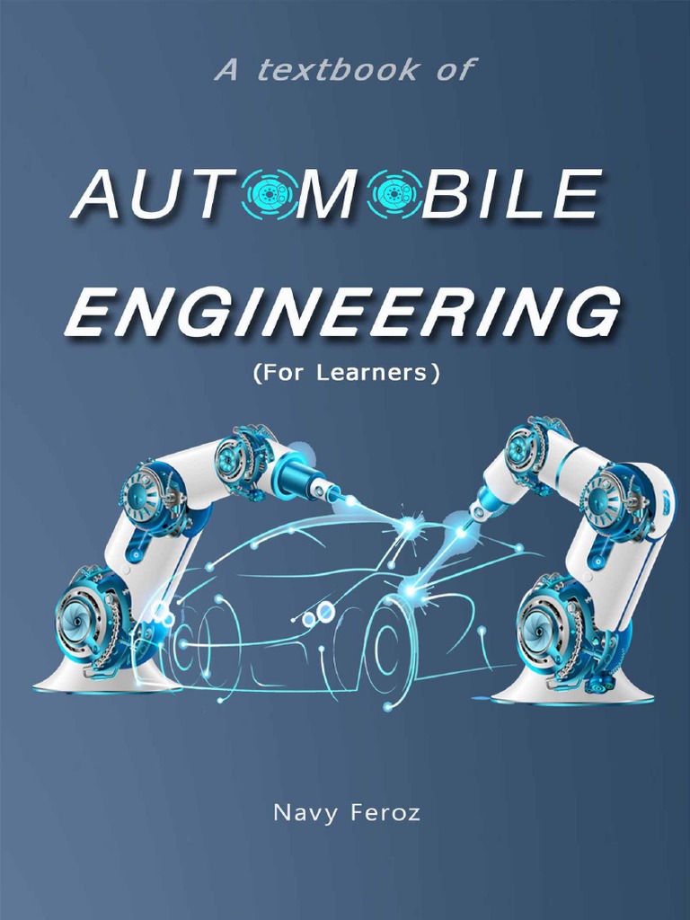 A Textbook of Automobile Engineering by Navy Feroz | PDF | Internal ...
