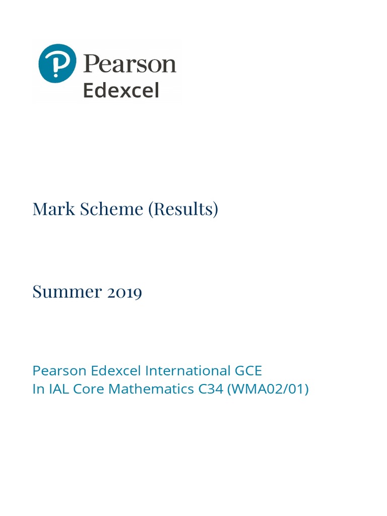 Mark Scheme (Results) : Pearson Edexcel International GCE in IAL Core ...