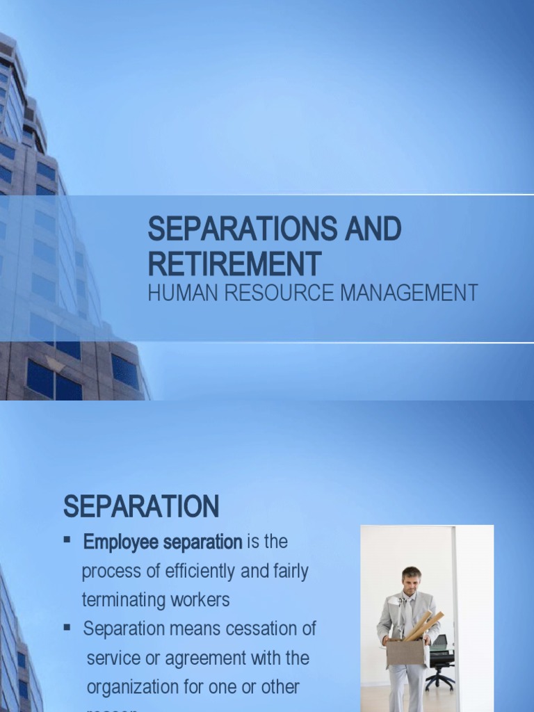 Retirement and Separations | PDF | Layoff | Employment