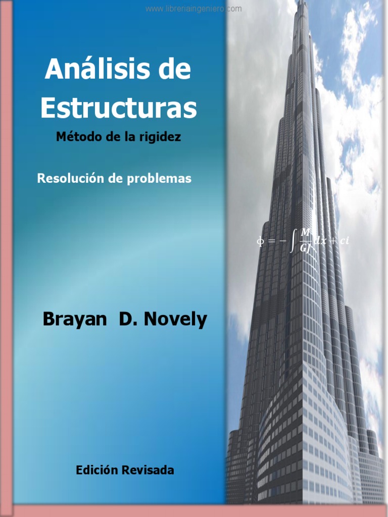 Análisis de Las Estructuras (Método de La Rigidez) - INFAMY Uwu PDF | PDF | Rigidez | Matriz ...