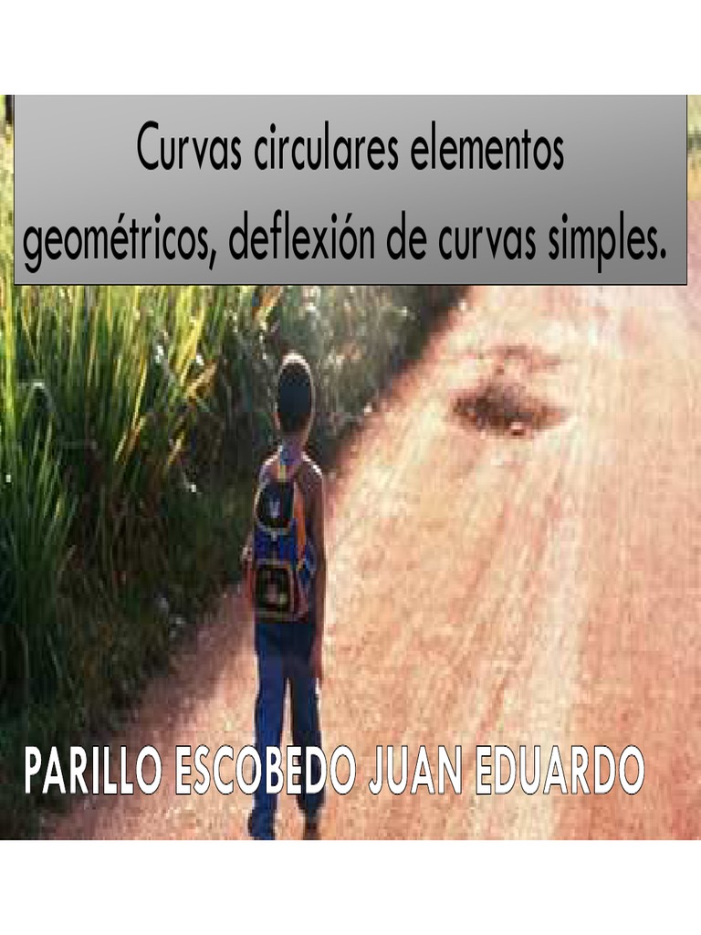 Curvas Circulares, Elementos Geometricos y Deflexion de Curvas | PDF ...