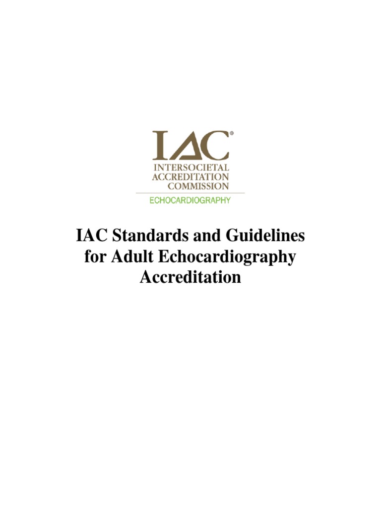 IAC Standards and Guidelines For Adult Echocardiography Accreditation ...