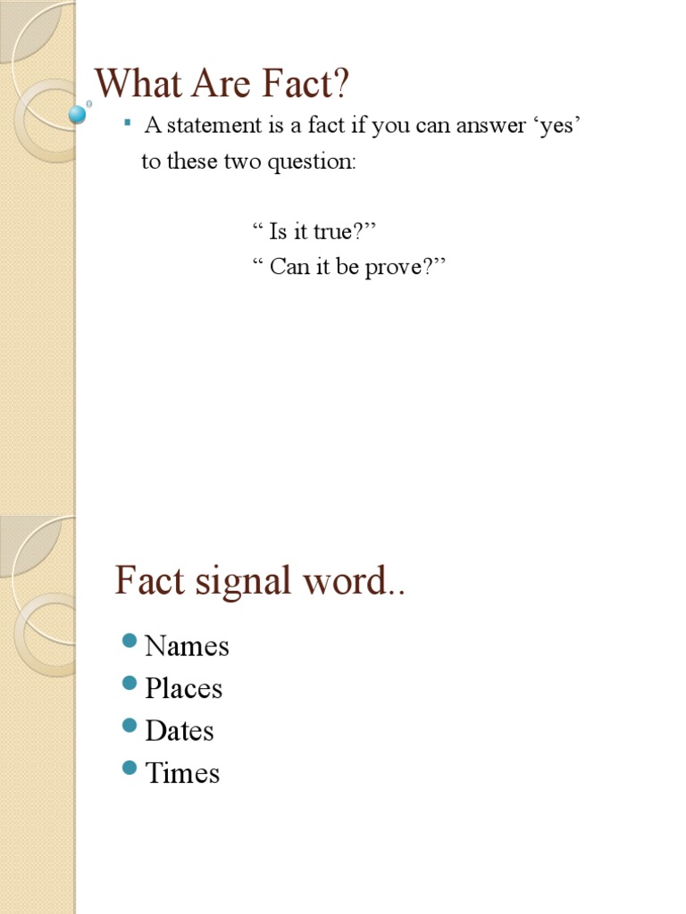 What Are Fact?: A Statement Is A Fact If You Can Answer Yes' To These ...