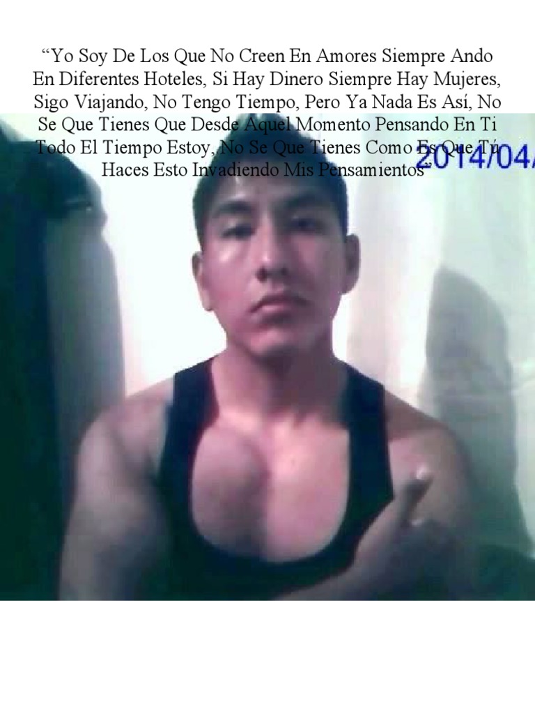 Yo Soy De Los Que No Cree En Amores Siempre Ando En Diferentes Hoteles
