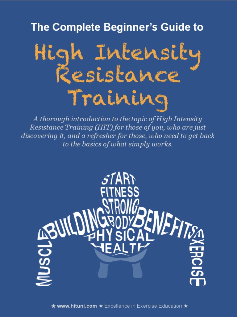 Beginners Guide To HIT PDF | PDF | Strength Training | Weight Training