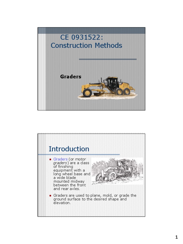A Comprehensive Guide to Construction Graders: Applications, Components ...