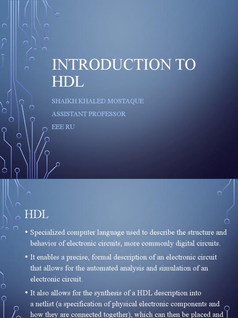 Introduction To HDL: Shaikh Khaled Mostaque Assistant Professor Eee Ru ...
