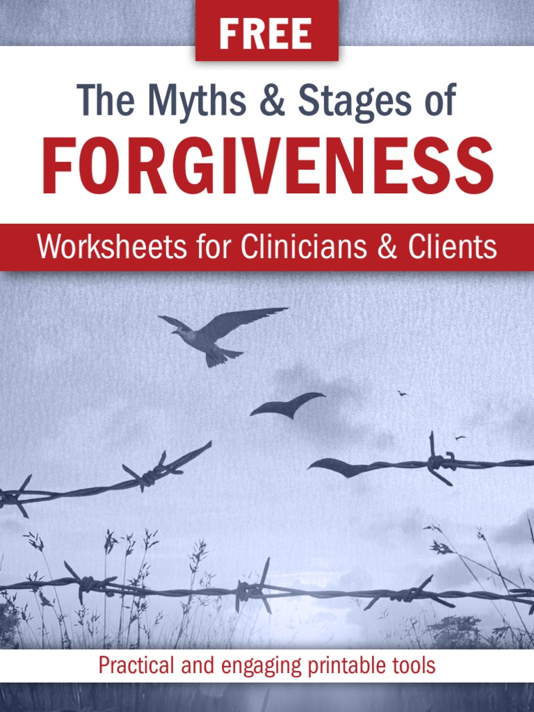 Myths and Stages of Forgiveness | PDF | Forgiveness | Psychotherapy