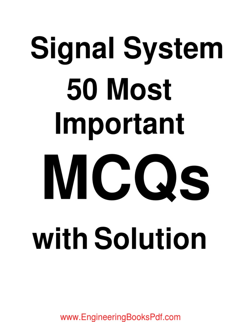 Signal System 50 Most Important MCQs With Solution PDF | PDF | Bandwidth (Signal Processing ...