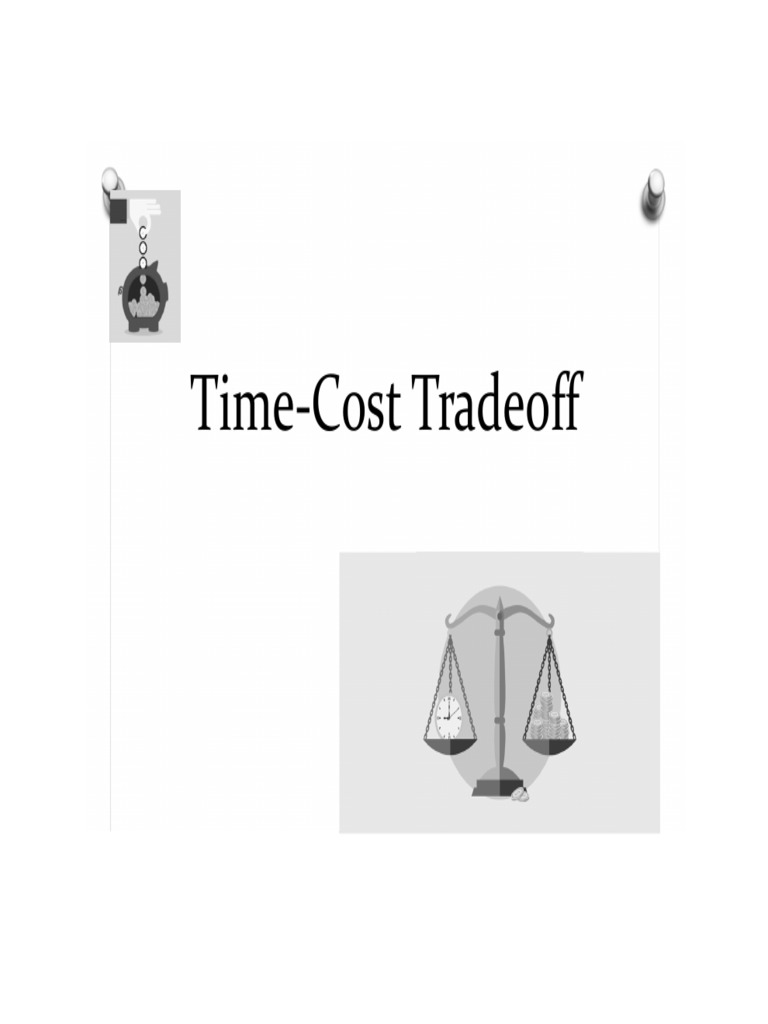 Time-Cost Tradeoff | PDF | Labour Economics | Business Economics Time-Cost Tradeoff | PDF | Labour Economics | Business Economics
