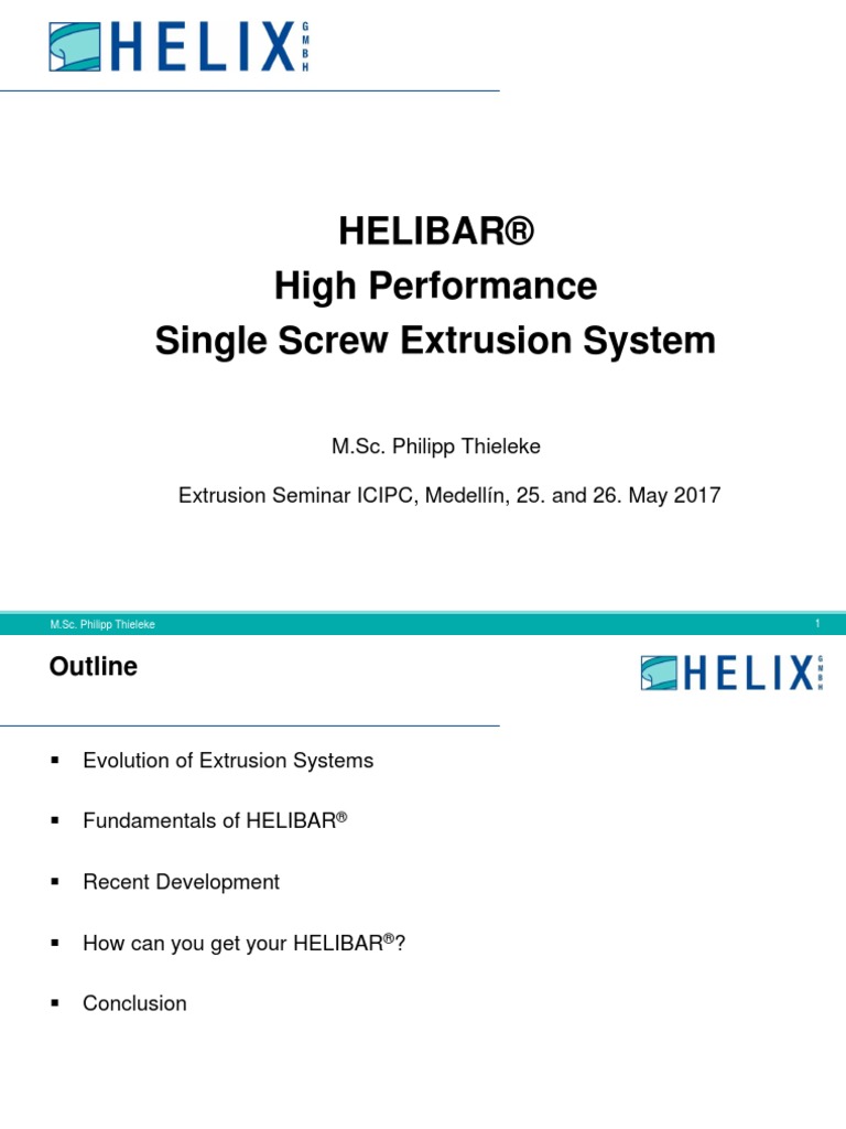 HELIBAR Tecnología para Extrusoras de Alta Productividad y Desempeño ...