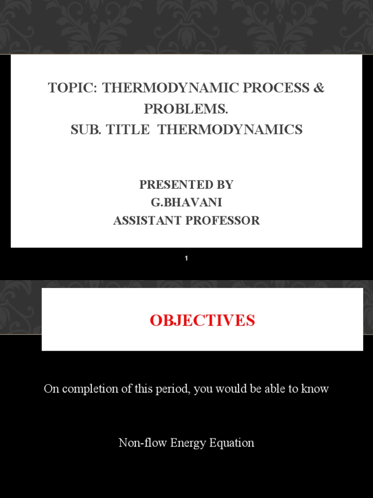 Topic: Thermodynamic Process & Problems. Sub. Title Thermodynamics ...