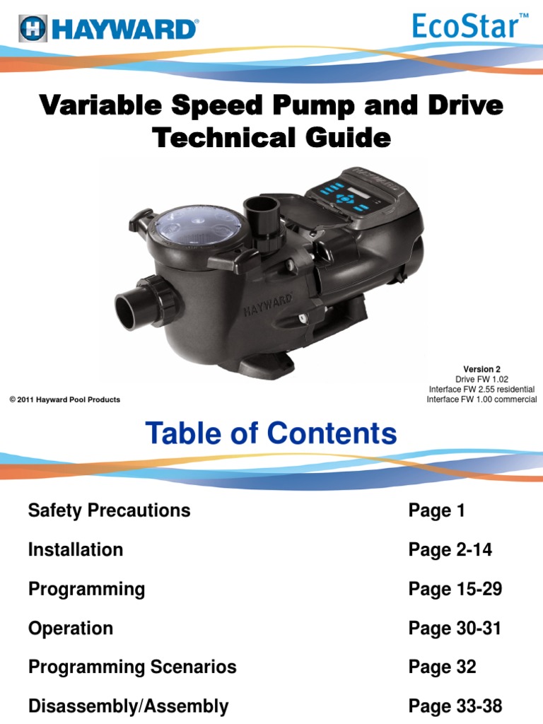 Variable Speed Pump and Drive Technical Guide: © 2011 Hayward Pool ...