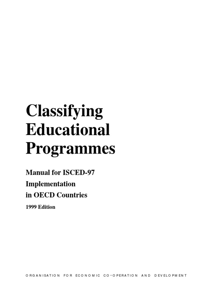 Classifying Educational Programmes: Manual For ISCED-97 Implementation ...