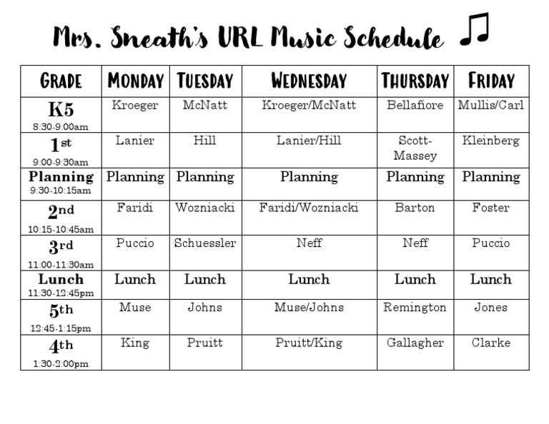 Mrs. Sneath's URL Music Schedule: Grade Monday Tuesday Wednesday ...