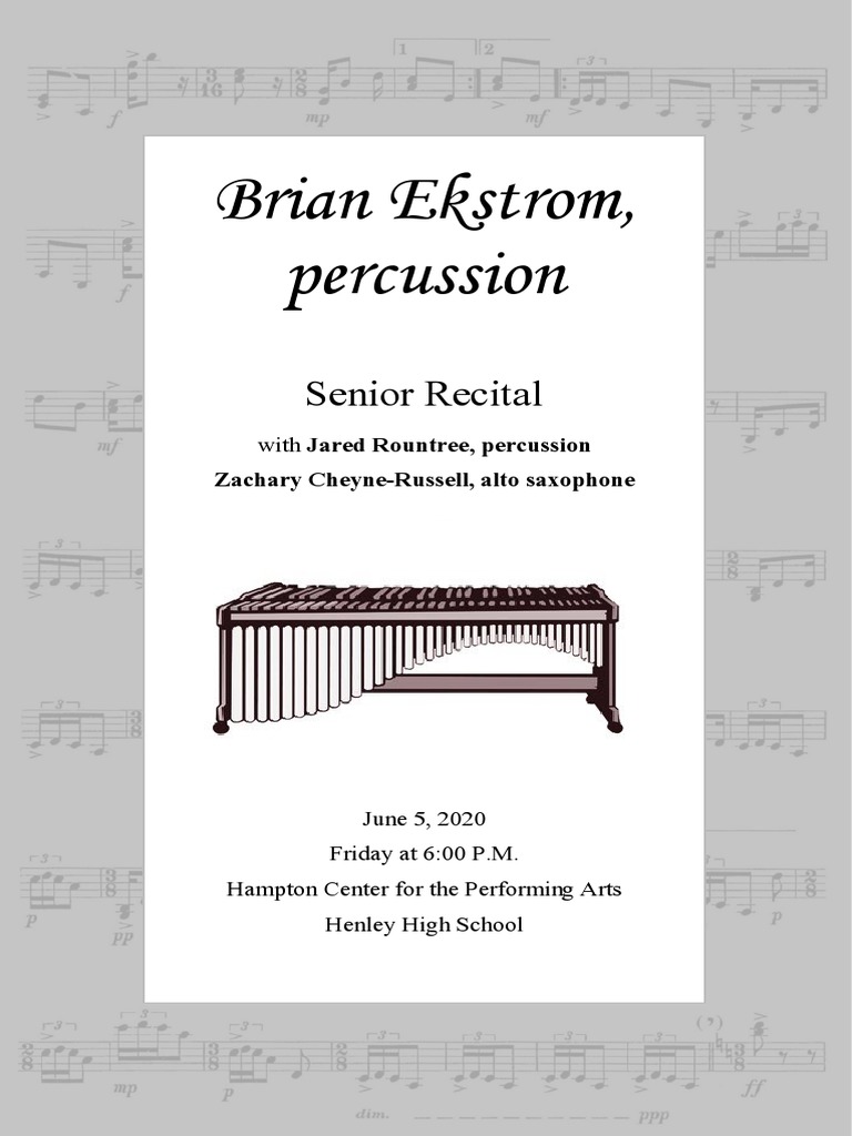 Brian Ekstrom, Percussion: Senior Recital | PDF | Performing Arts | Sound