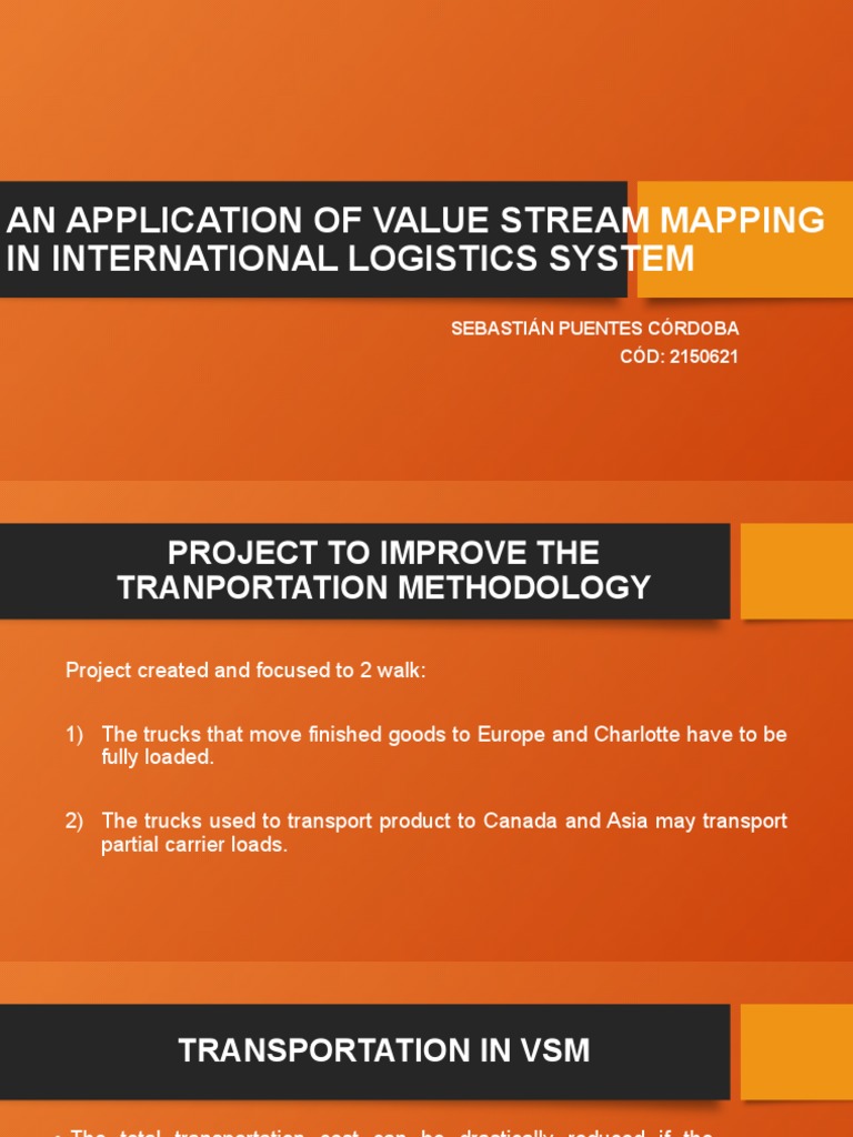 Reducing Transportation and Inventory Costs Through Value Stream ...