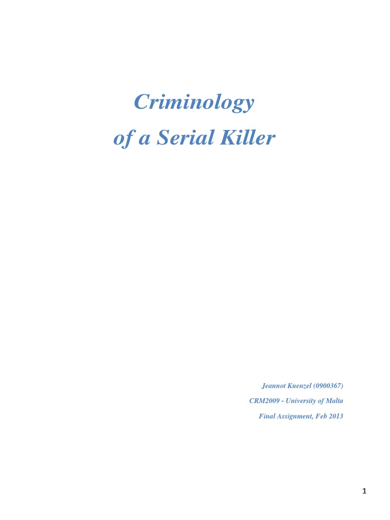 Criminology of A Serial Killer PDF | PDF | Serial Killer | Psychopathy