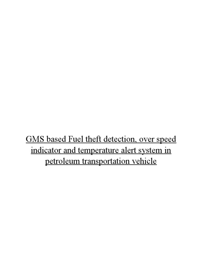 GSM-Based Fuel Theft & Speed Alert System | PDF | Internet Of Things ...