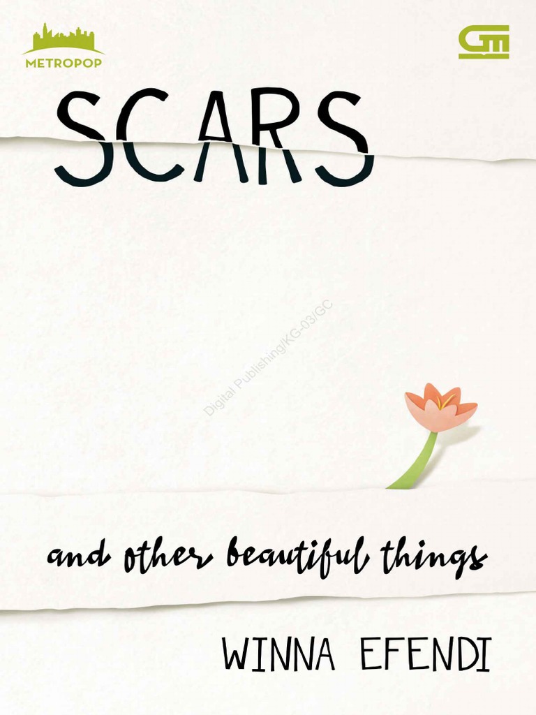 Scars and Other Beautiful Things by Winna Efendi PDF | PDF