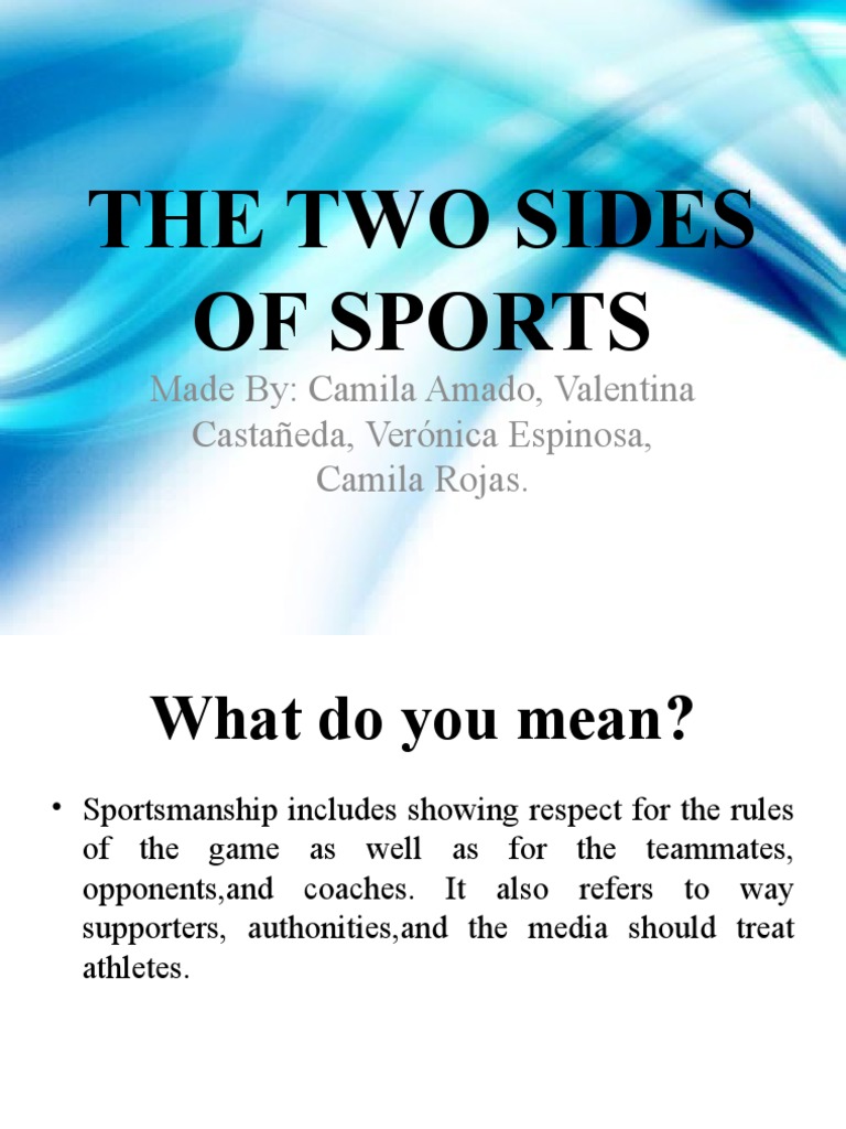 The Two Sides of Sports | PDF | Sports | Leisure