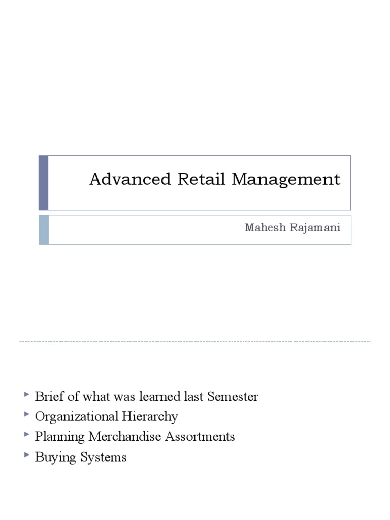 Advanced Retail Management: Mahesh Rajamani | PDF | Retail | Marketing