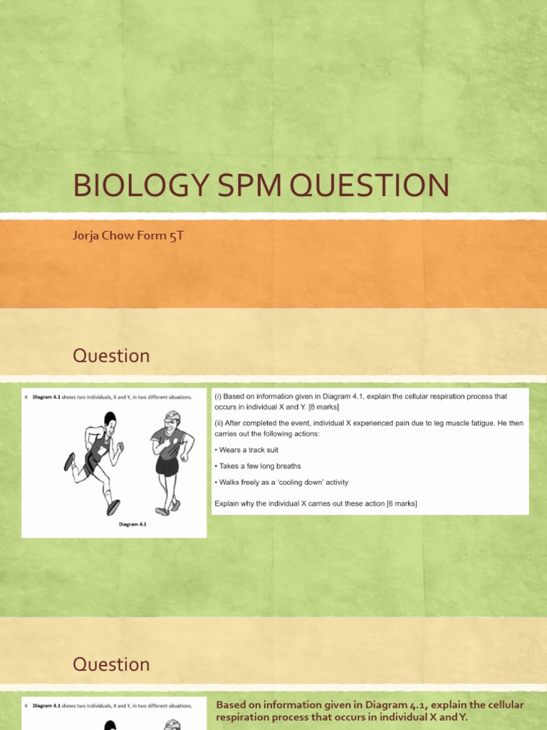 Biology SPM Question: Jorja Chow Form 5T | PDF | Cellular Respiration ...