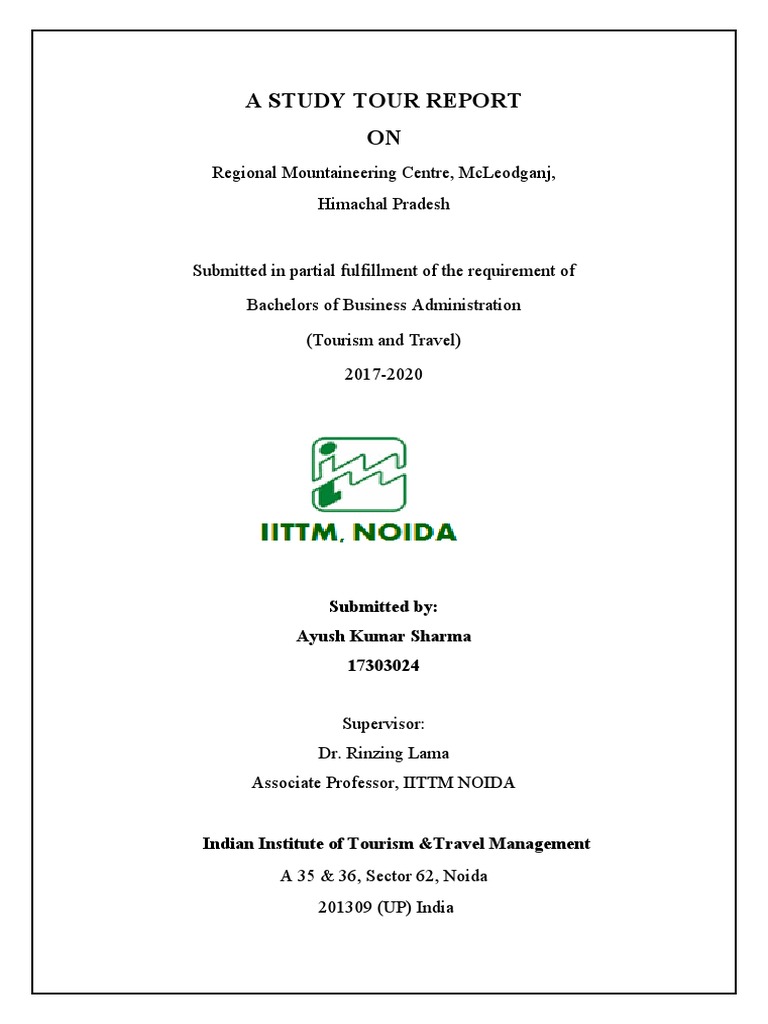 Study Tour Report - Ayush Kr. Sharma (17303024) | PDF | Tourism ...